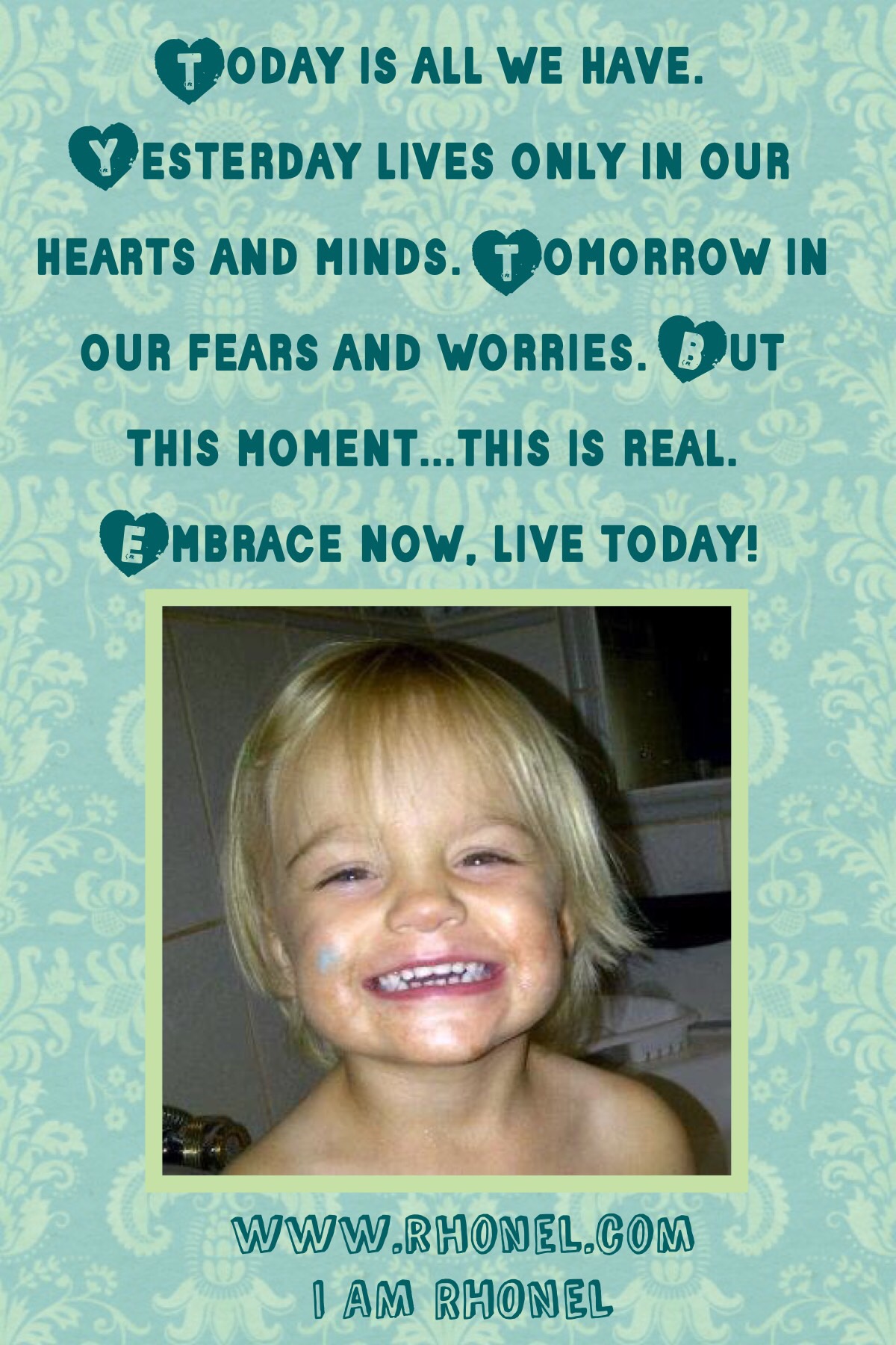 An extraordinary ordinary day | i am rhonel